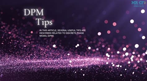Discrete Phase Model Dpm Tips Mr Cfd