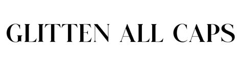 Glitten All Caps Font