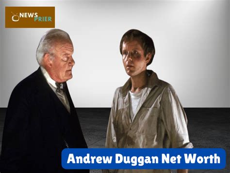 Andrew Duggans Net Worth The Facts About His Age Height