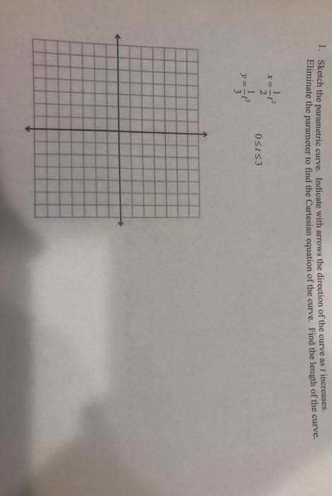 solved 1 sketch the parametric curve indicate with arrows