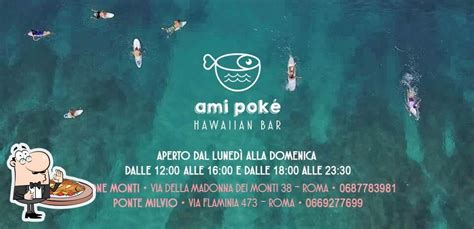 Ami Pokè Hawaiian Bar Roma Via Della Madonna Dei Monti Menu E Recensioni Del Ristorante