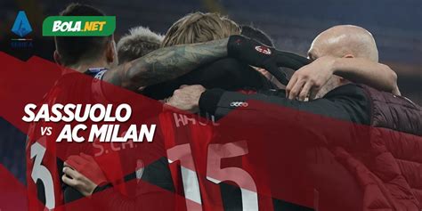 Link Live Streaming Sassuolo Vs Ac Milan Di Vidio 20 Desember 2020