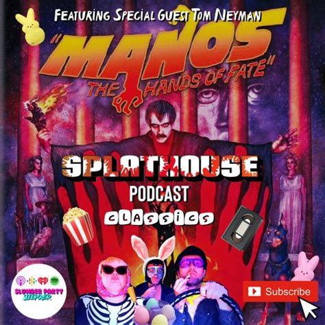Stream Episode Splathouse Classics Manos The Hands Of Fate Wtom And