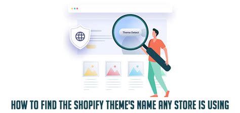 How To Find The Shopify Themes Name Any Store Is Using Hura Tips