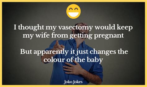 103 Vasectomy Jokes And Funny Puns Jokojokes