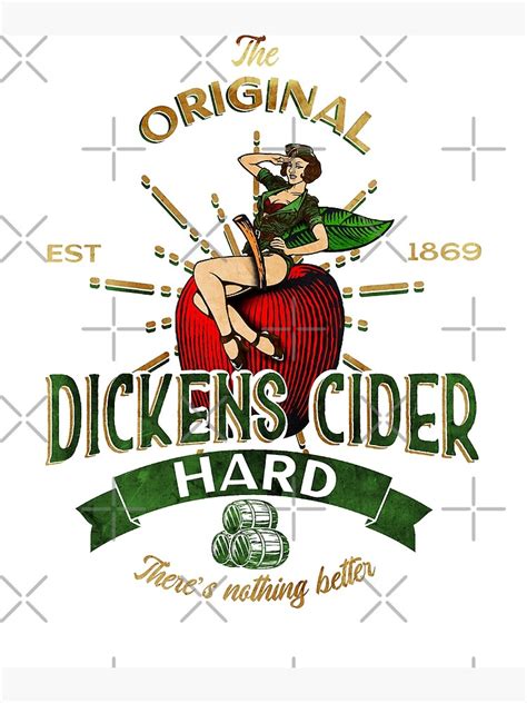 The Original Hard Dickens Cider Premium Matte Vertical Poster Sold By