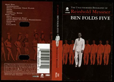Ben Folds Five The Unauthorized Biography Of Reinhold Messner