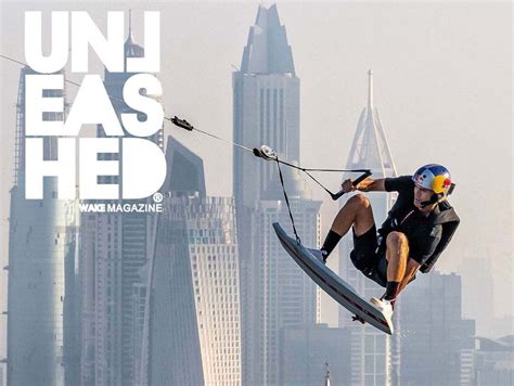 Unleashed Wake Mag 13 Spécial Matos 2024 Magazine Wakeboard