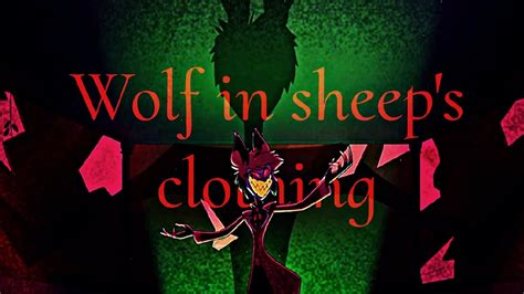 Hazbin Hotel Amv Wolf In Sheeps Clothing Youtube