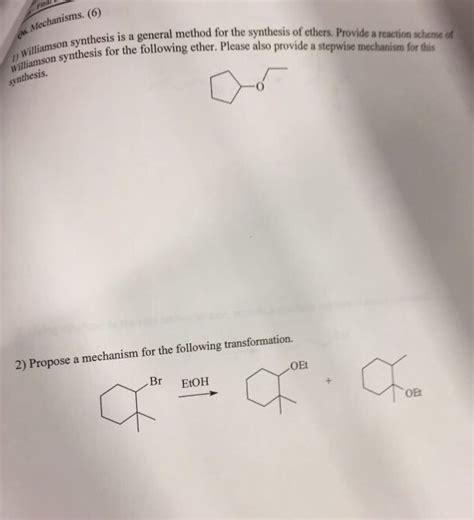 Solved Williamson Synthesis Is A General Method For The