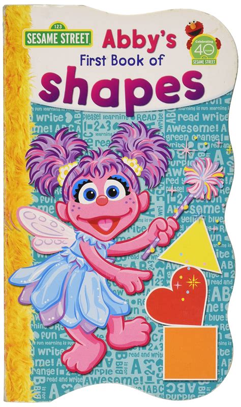 Abbys First Book Of Shapes Sesame Street First Board Books