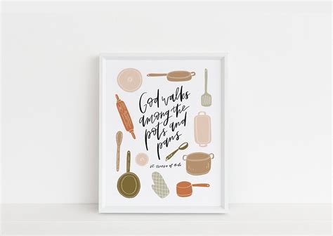 God Walks Among The Pots And Pans 8x10 Print St Teresa Of Avila Quote