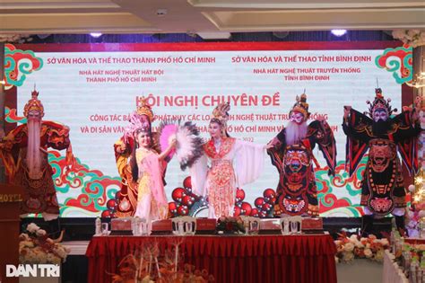 Bảo Tồn Phát Huy Nghệ Thuật Tuồng Hát Bội Nghệ Sĩ Không đi Xin đãi