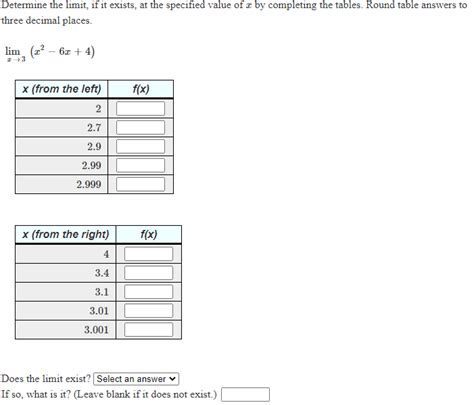 solved determine the limit if it exists at the specified