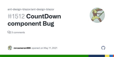 Countdown Component Bug · Issue 1512 · Ant Design Blazorant Design Blazor · Github
