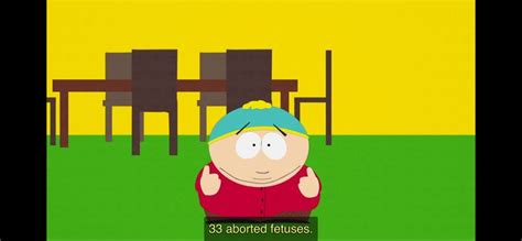 33 Aborted Fetuses South Park Fanart South Park South Park Memes