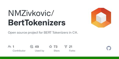 Github Nmzivkovic Berttokenizers Open Source Project For Bert Tokenizers In C