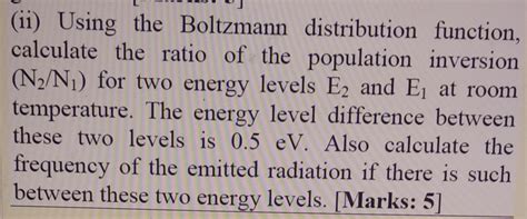 Solved Ii Using The Boltzmann Distribution Function