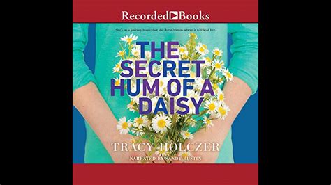 Secret Hum Of A Daisy Audiobook By Tracy Holczer Youtube