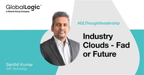 Kamala Kannan M On Linkedin Glthoughtleadership Tech Article
