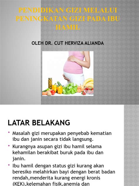 Pendidikan Gizi Melalui Peningkatan Gizi Pada Ibu Hamil Pdf