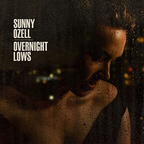 Overnight Lows [explicit] Sunny Ozell Digital Music