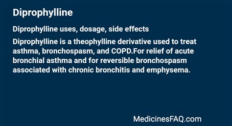 Diprophylline Uses Dosage Side Effects Food Interaction And Faq