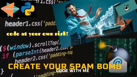 Code With Me Exploit Coding Make Your Spam Bomb In Just Few Lines Of Pythonuse At Your Own
