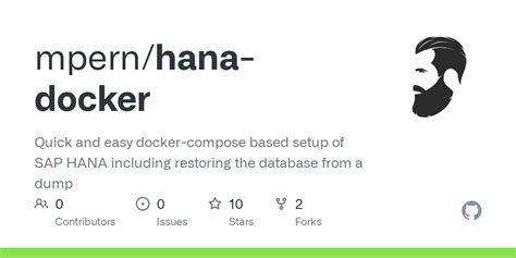 GitHub Mpern Hana Docker Quick And Easy Docker Compose Based Setup Of SAP HANA Including