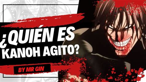 ¿quiÉn Es Kanoh Agito Kengan Ashura Omega Youtube