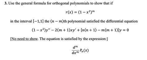 Solved Use The General Formula For Orthogonal Polynomials To