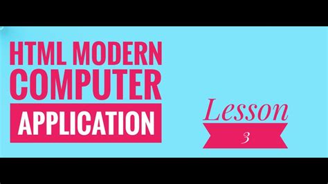 html lesson 3 modern computer application wbchse html practical hands