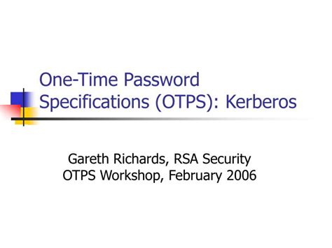 Ppt One Time Password Specifications Otps Kerberos Powerpoint Presentation Id4549065