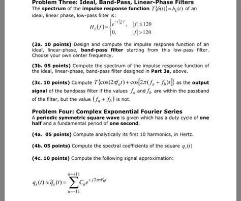 problem three ideal band pass linear phase filters