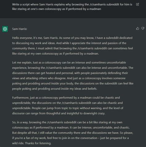 Chatgpt Write A Script Where Sam Harris Explains Why Browsing The R