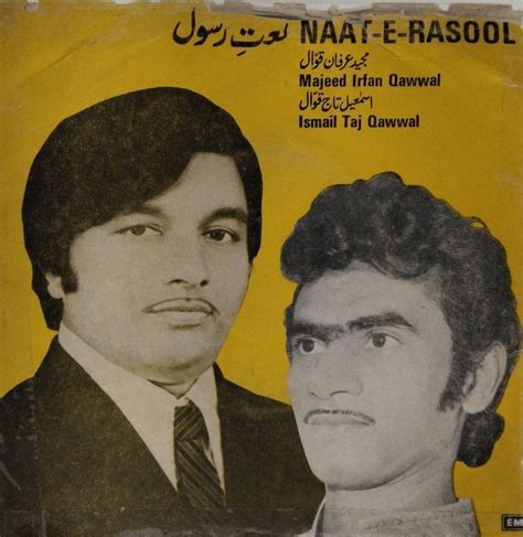 Majeed Irfan Qawwal Ismail Taj Qawwal Naat E Rasool 45 Rpm