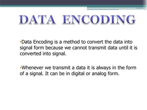Data Encoding Pptx