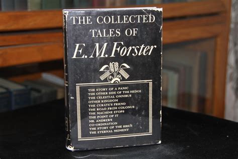 The Collected Tales Of E M Forster By Forster E M Near Fine Cloth