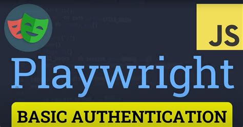 Handling Basic Authentication With A Popup In Playwright By Lavisha