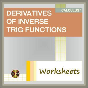 Derivatives Of Inverse Trig Functions WS Problems With Solutions