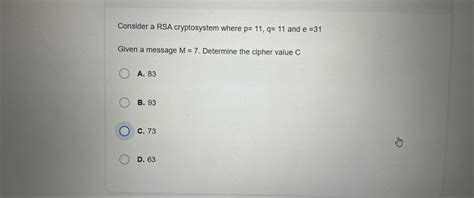 Solved Consider A Rsa Cryptosystem Where P11q11 ﻿and