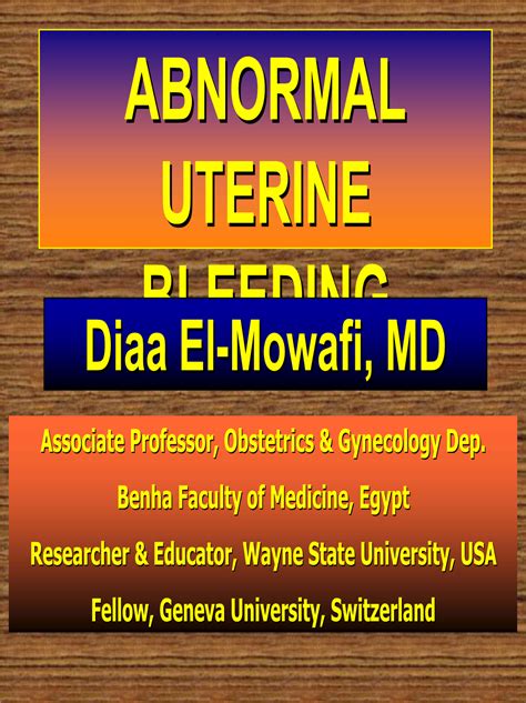 Abnormal Uterine Bleeding Abnormalabnormal Uterineuterine