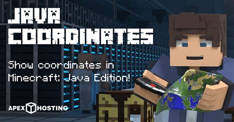 how to show coordinates in minecraft java apex hosting