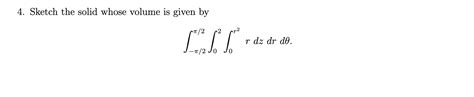 solved 4 sketch the solid whose volume is given by