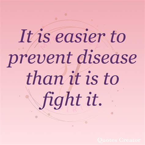 Prevention Is Key A Quote On Disease Prevention