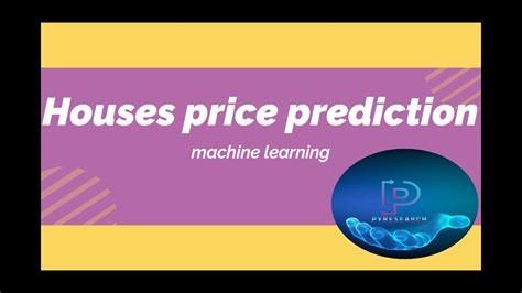 House Price Prediction Using Ml Machine Learning Projects Machine Learning Training Youtube