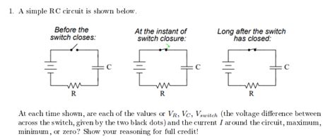 solved 1 a simple rc circuit is shown below before the
