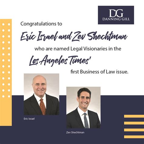 Danning Gill Israel And Krasnoff Llp On Linkedin Partners Eric Israel And Zev Shechtman Named