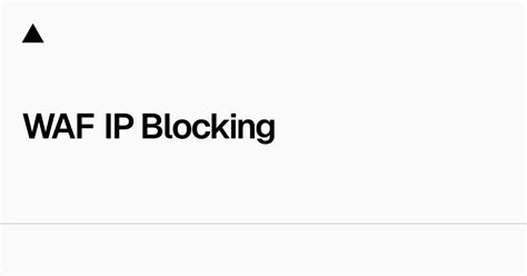 Waf Ip Blocking