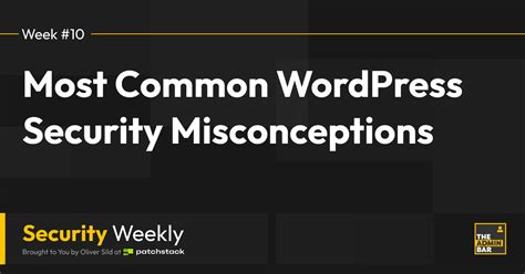 Most Common Wordpress Security Misconceptions The Admin Bar